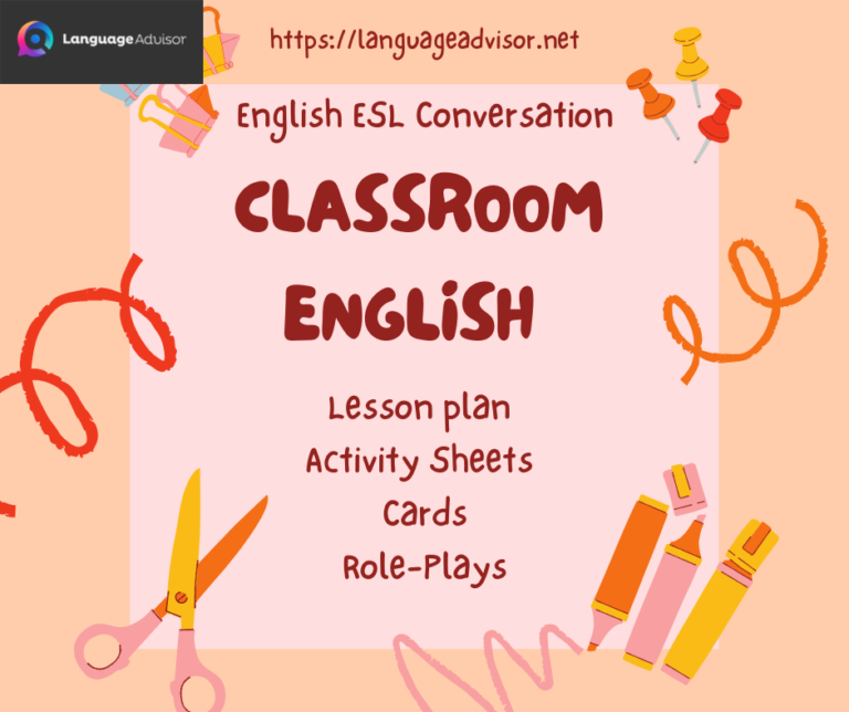 English ESL Conversation: Classroom English - Language Advisor