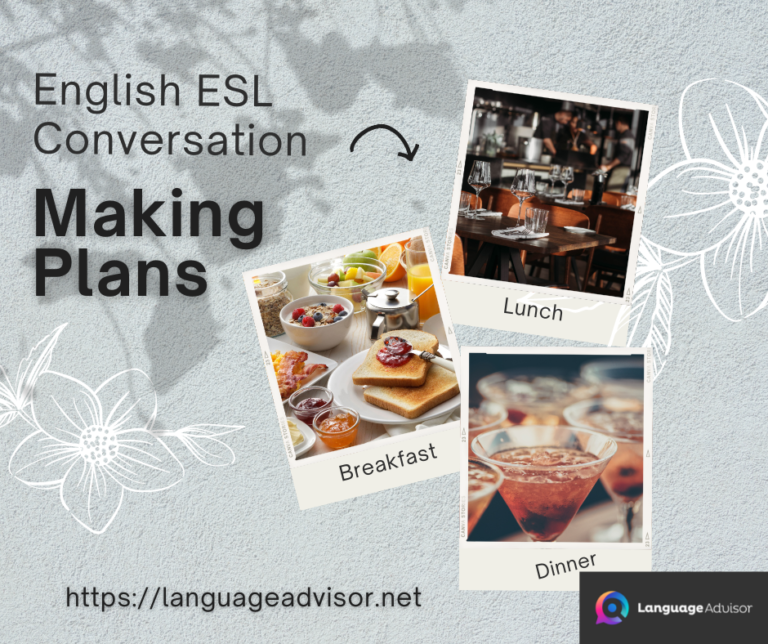 Making Plans - English ESL Conversation - Language Advisor