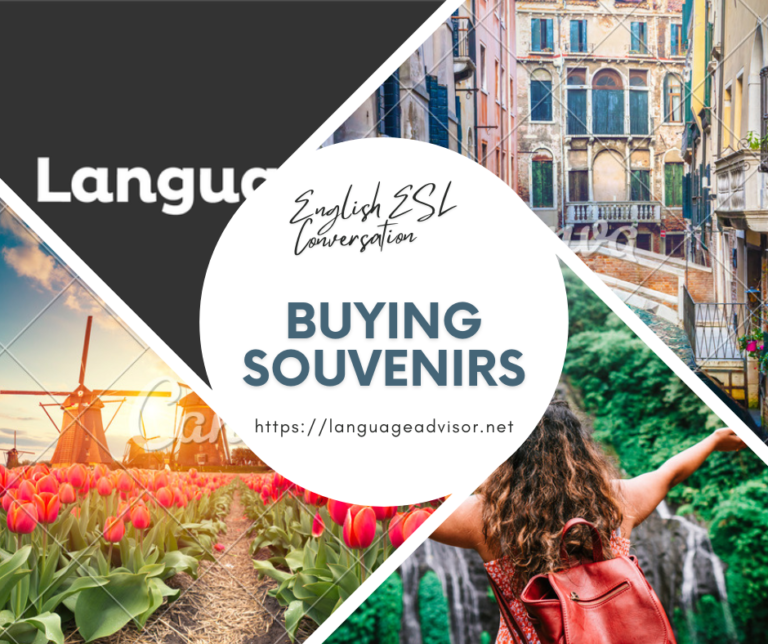 Buying Souvenirs - Language Advisor