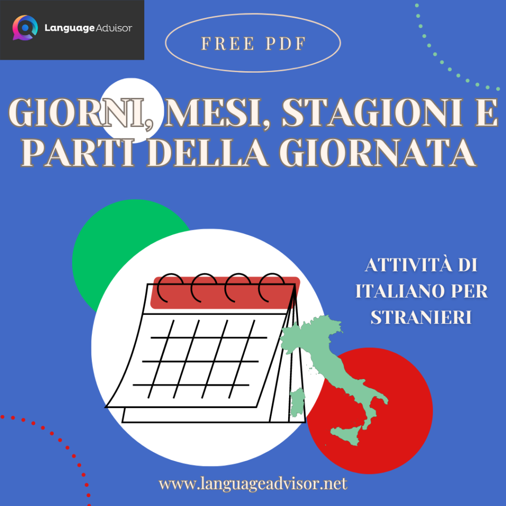 Italian as second language: Giorni, mesi, stagioni e parti della giornata