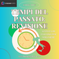 Tempi del passato: revisione