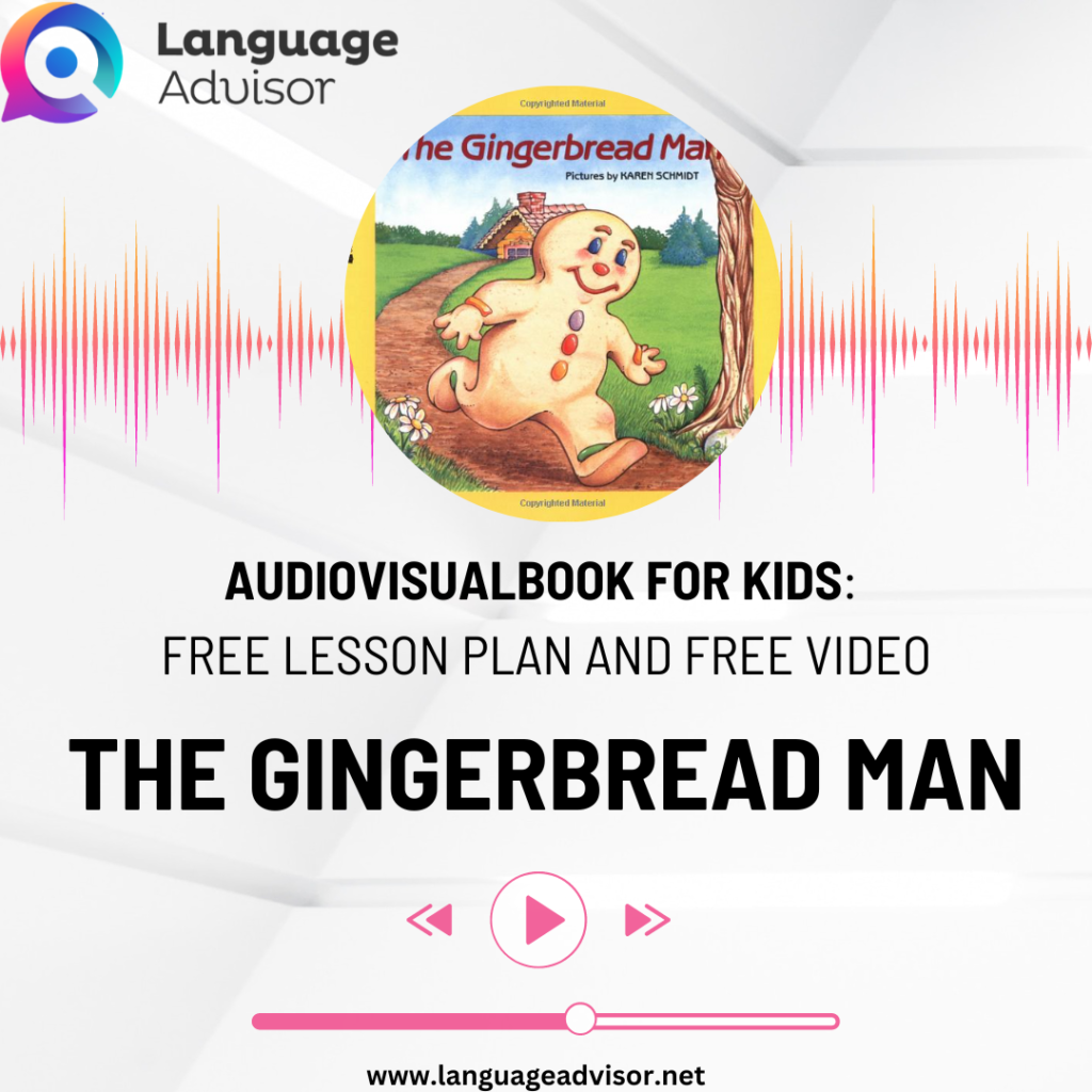 Audiovisualbook for Kids: The Gingerbread Man