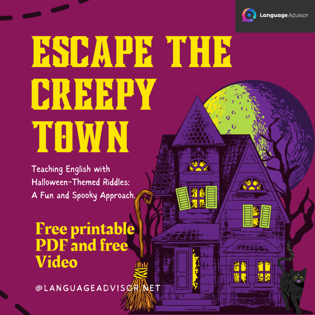 ESCAPE THE CREEPY TOWN - Halloween Riddles - Language Advisor
