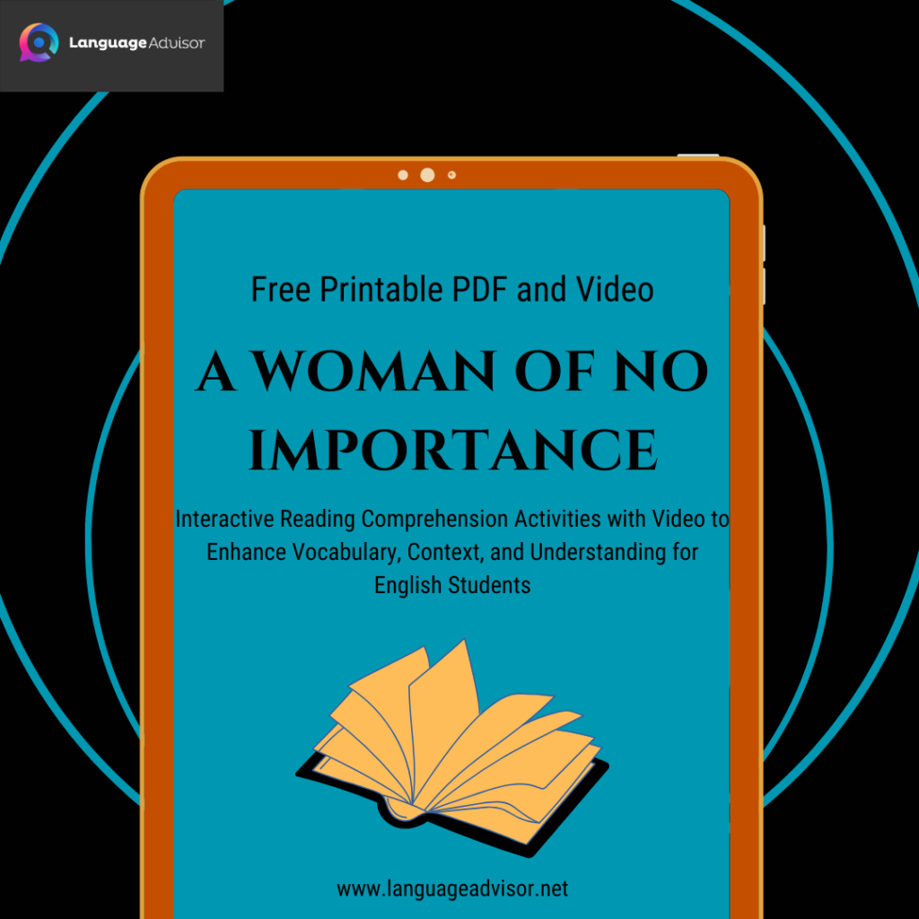 A woman of no importance - Reading Comprehension - Language Advisor