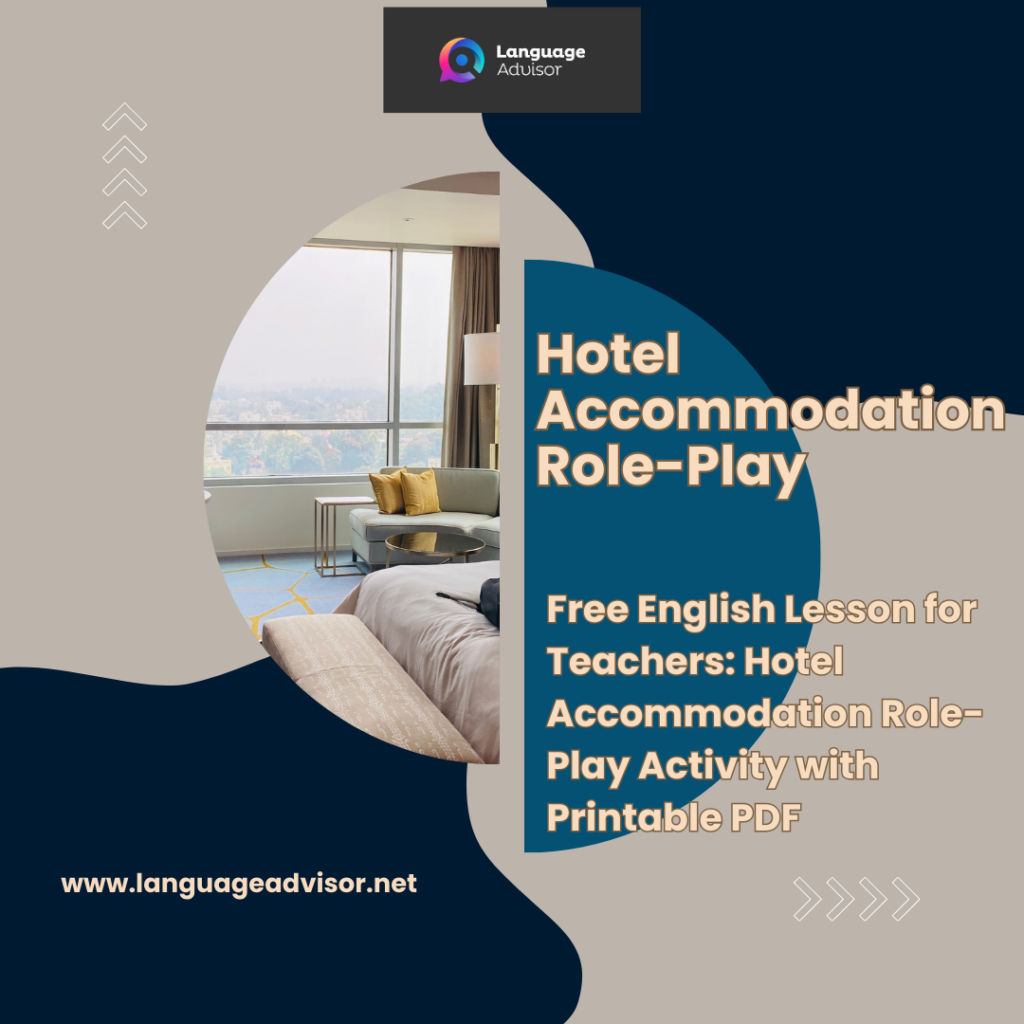 Hotel Accommodation Role-Play - Language Advisor