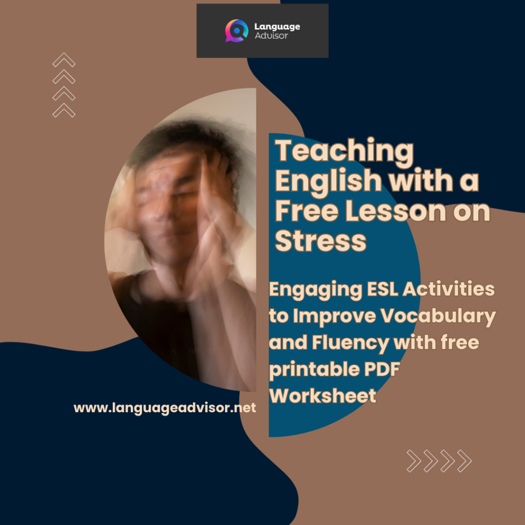 Teaching English with a Free Lesson on Stress - Language Advisor