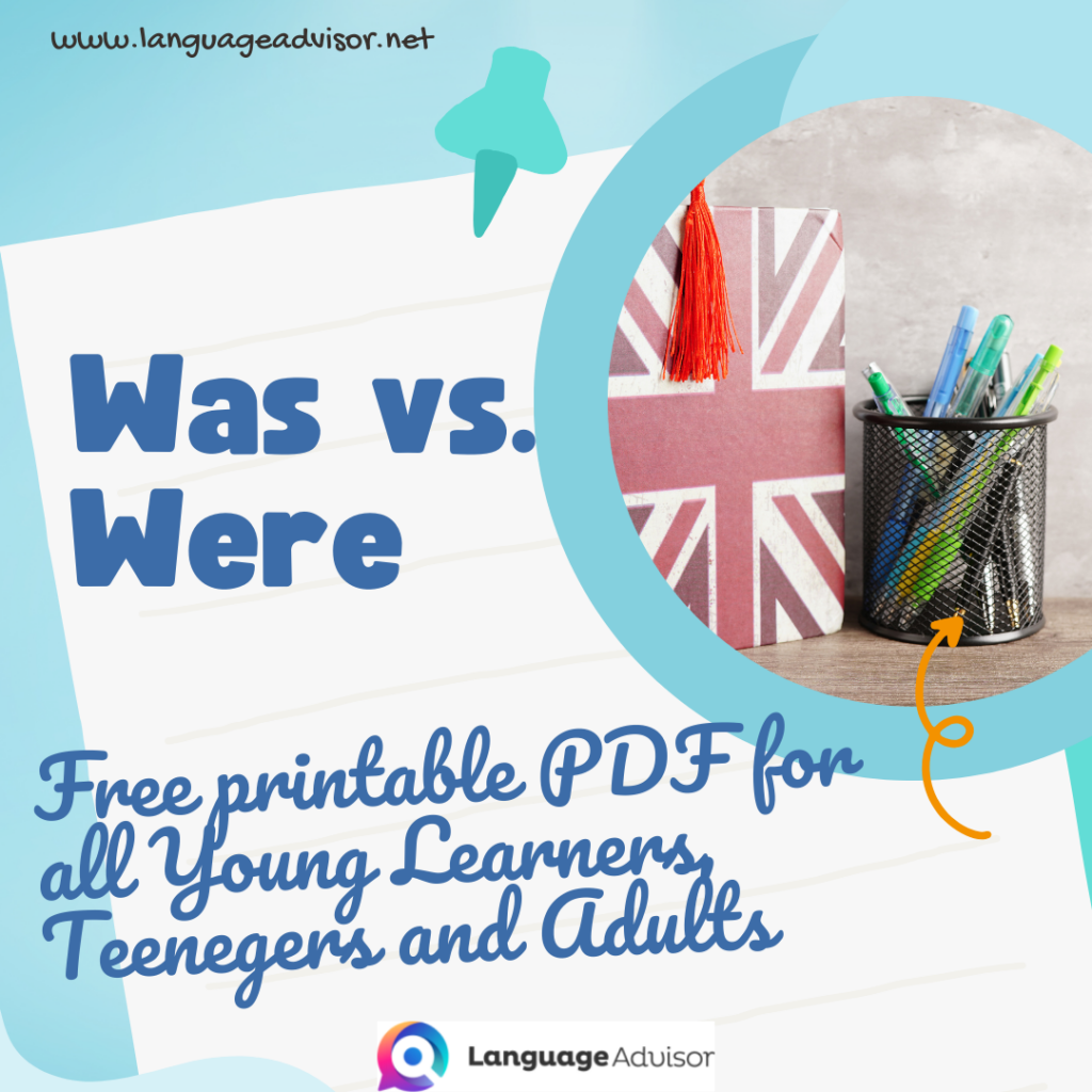 Was vs. Were - Language Advisor
