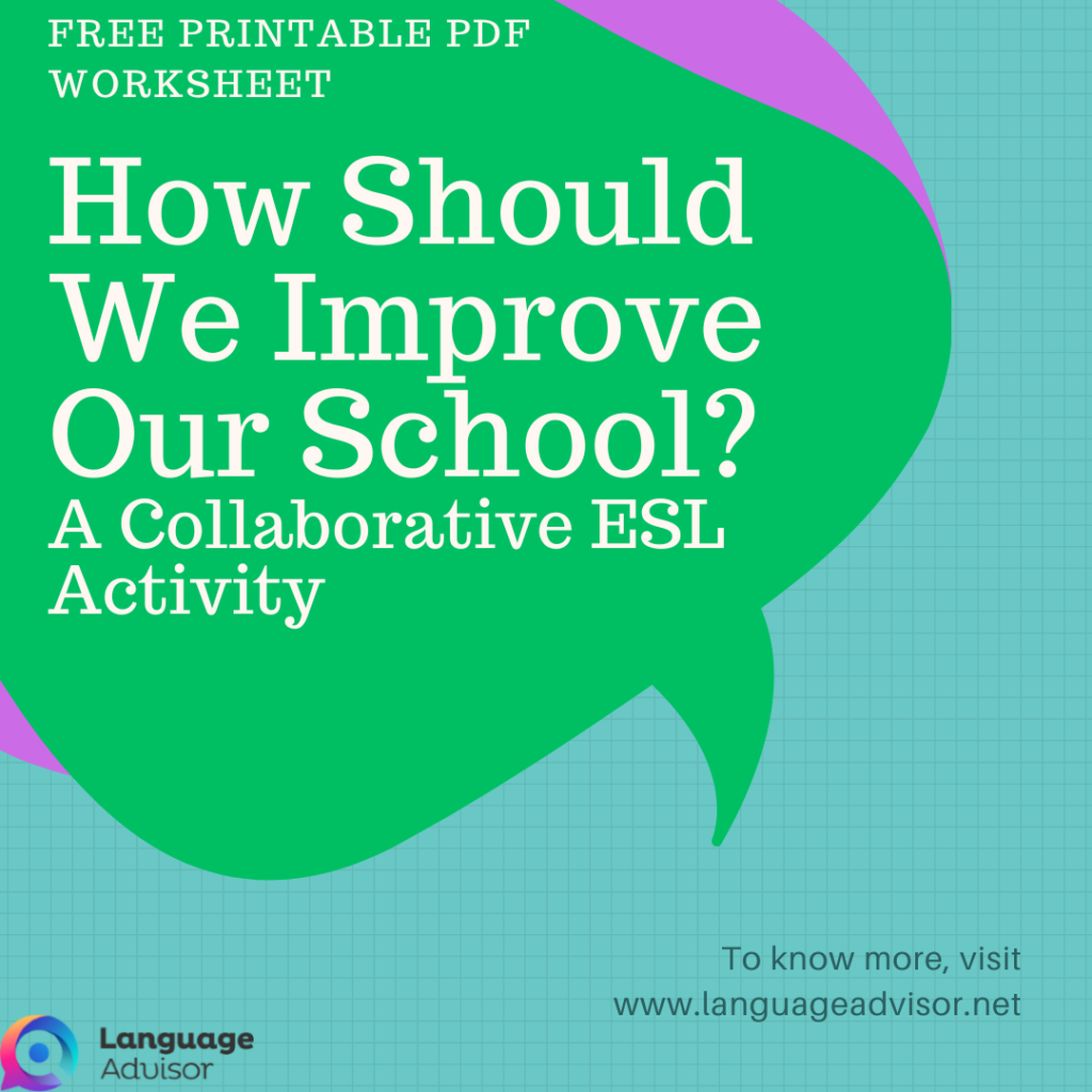 How Should We Improve Our School? - Language Advisor