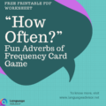 “How Often?” - Language Advisor