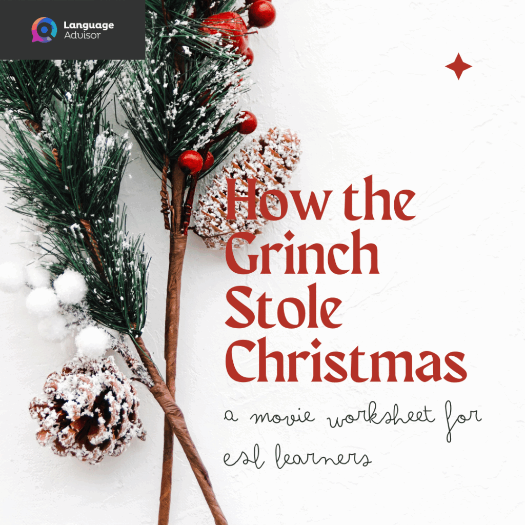 How the Grinch Stole Christmas - Language Advisor