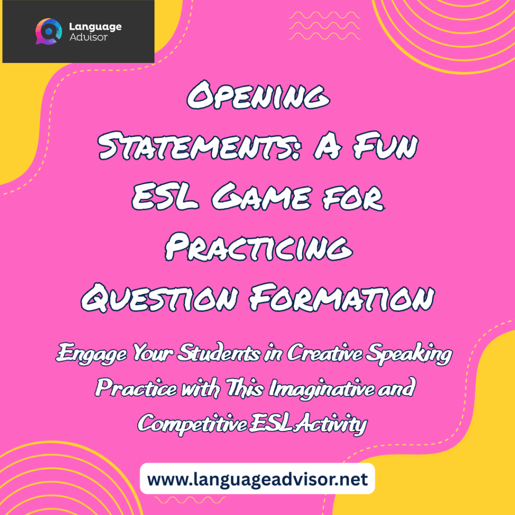 Opening Statements - Language Advisor